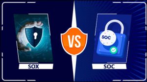 SOX VS SOC – Mapping the Differences - Information Security Consulting ...
